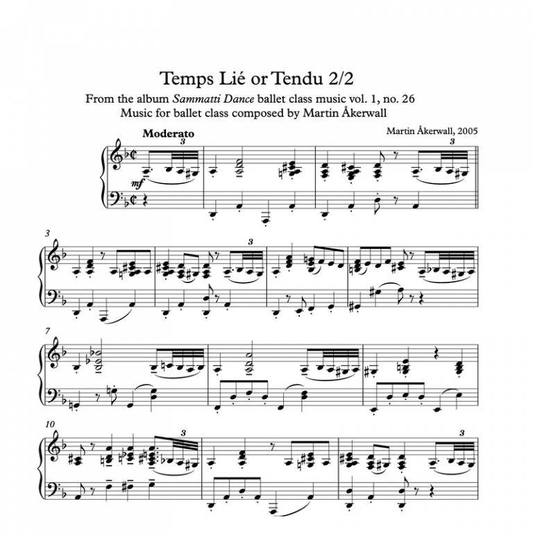 Temps lié or tendu - sheet music for ballet class by Martin Åkerwall