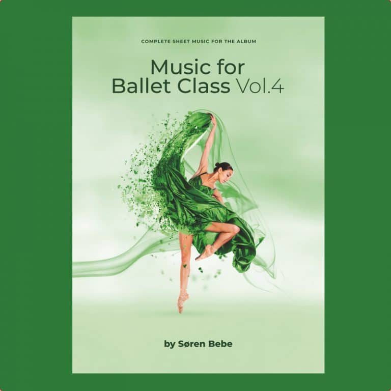 Complete Score for “Music for Ballet Class Vol . 3” by Søren Bebe