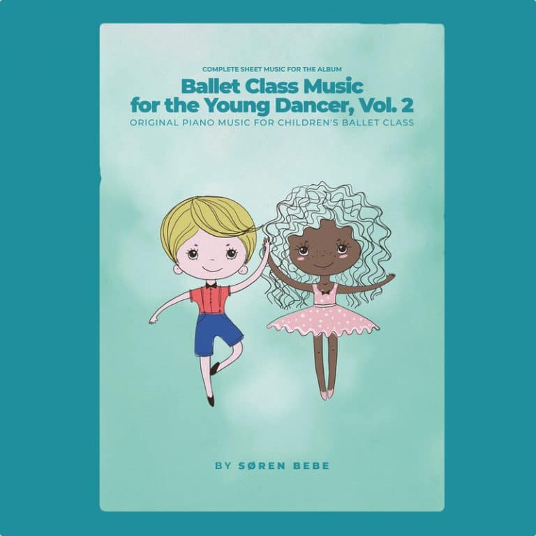 Children's Ballet Class - Sheet Music Bundle - 2 full albums - save 25%